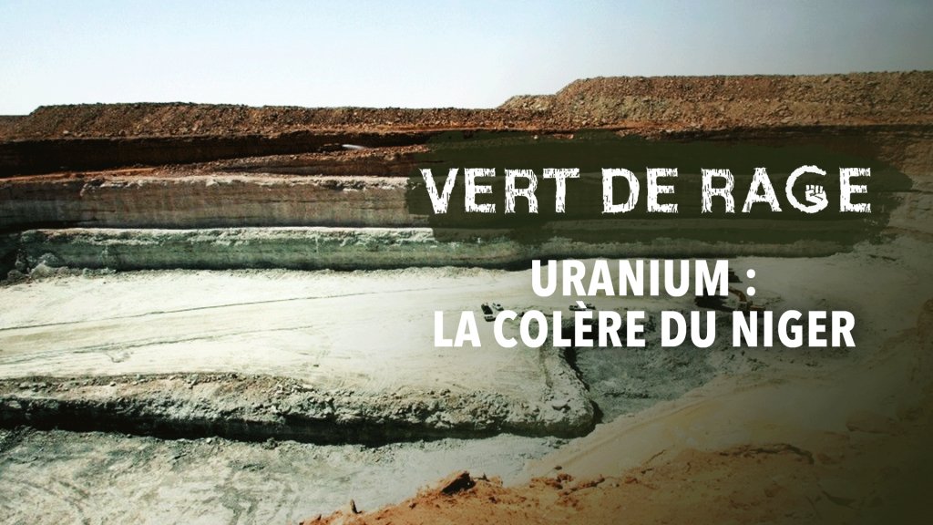 Green Warrior - Cursed Uranium (Vert de rage - l'uranium de la colère ...